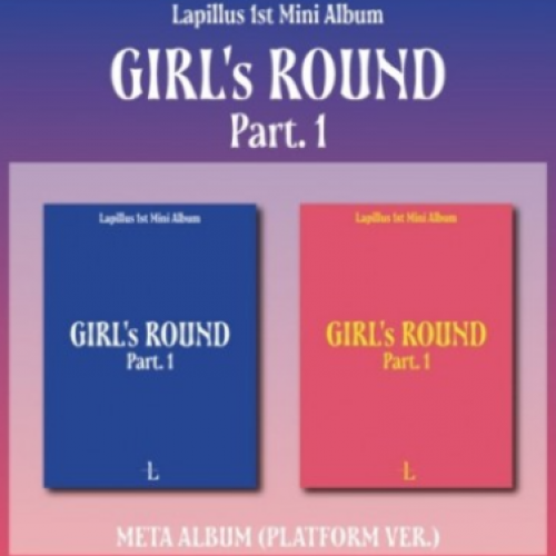 [Platform Album] Lapillus 1st Mini Album - GIRL's ROUND Part. 1 (Random ...