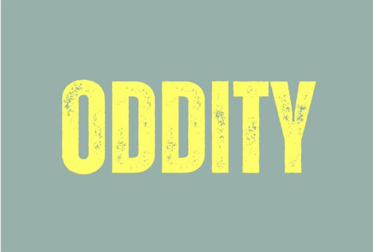 Oddity oddity